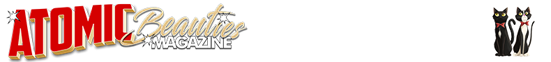 Atomic Beauties Maga... | Atomic Beauties - Issue No 14 Belle … | MagCloud