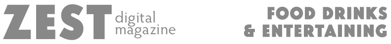 ZEST Digital Magazin... | ZEST: Food, Drinks & Entertaining - … | MagCloud
